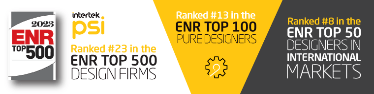 Intertek-PSI Ranks #23 on Engineering News Record’s Top 500 Design ...